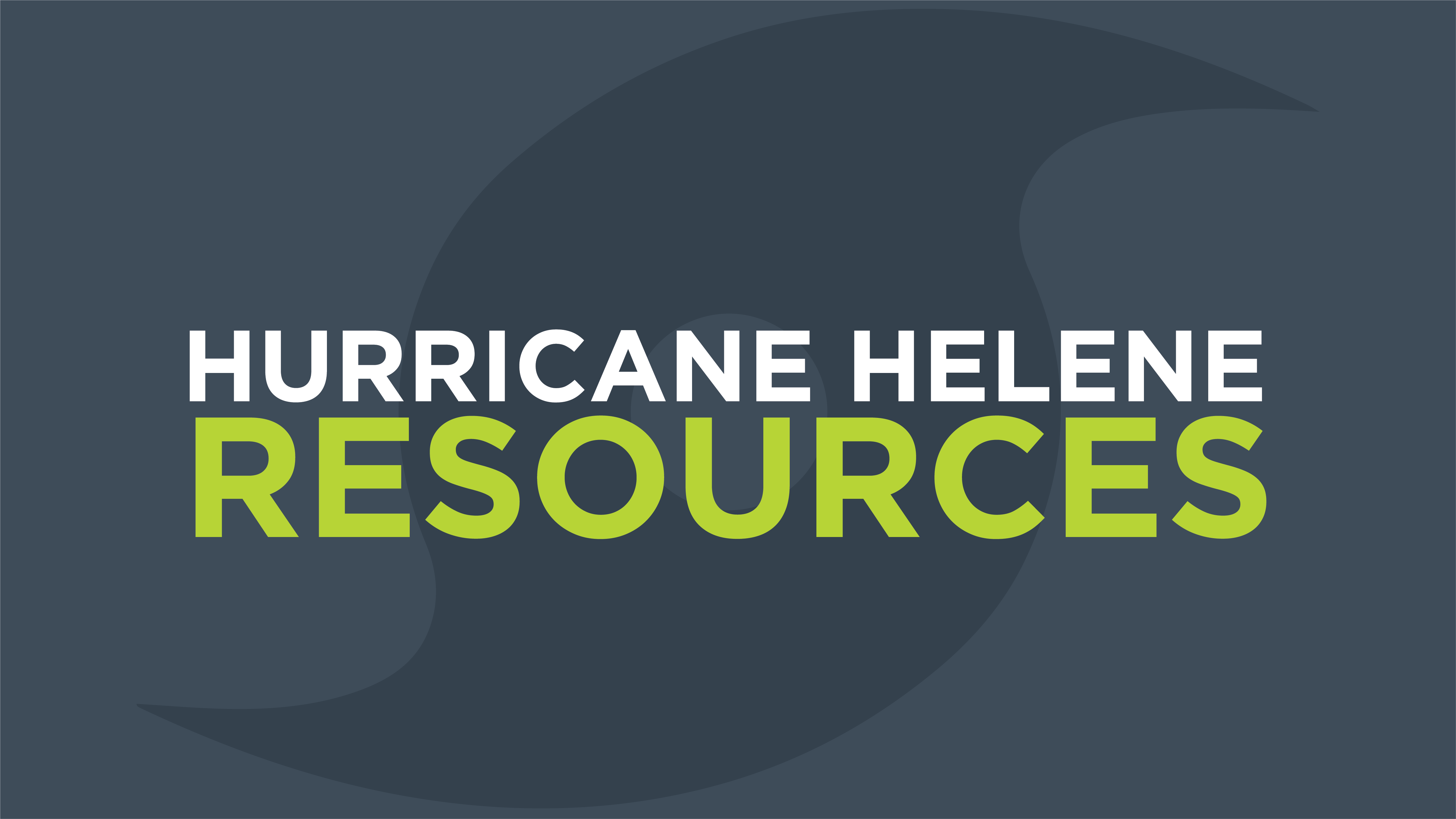Business Resources for Hurricane Helene Impacts - Greenville Chamber of ...